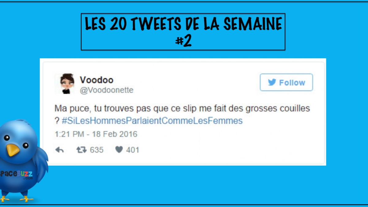 Les 20 tweets les plus marquants et drôles de la semaine...#2